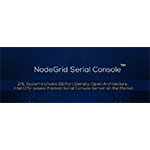 ZPE Systems Unveils NodeGrid Serial Console—96 Port Density, Open Architecture, Intel CPU-based ...