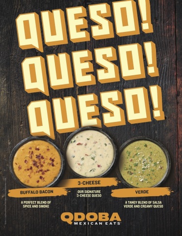 Qdoba Mexican Eats® Announces Two Queso Flavors | Business Wire