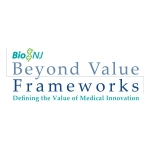 BioNJ's First-Ever Beyond Value Frameworks Workshop Defining the Value ...