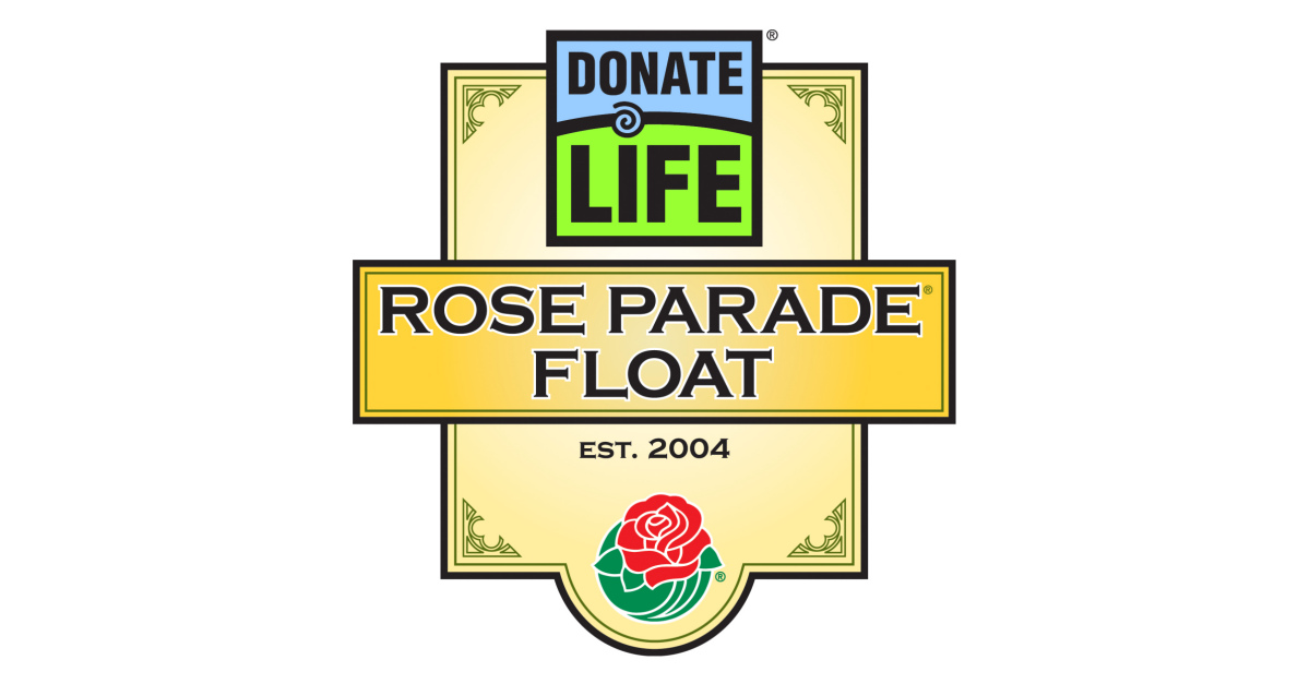 Donate Life Float Celebrates 15 Years in the Tournament of Roses ...