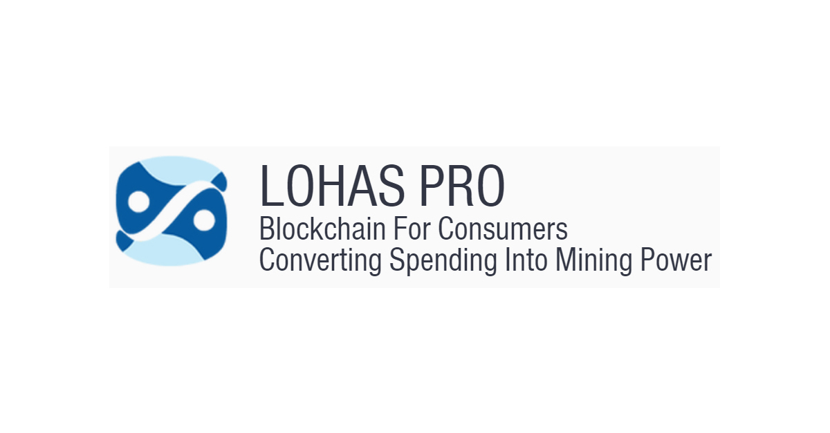 LOHAS PRO (Life of Health and Sustainability) Announces Consumer ...