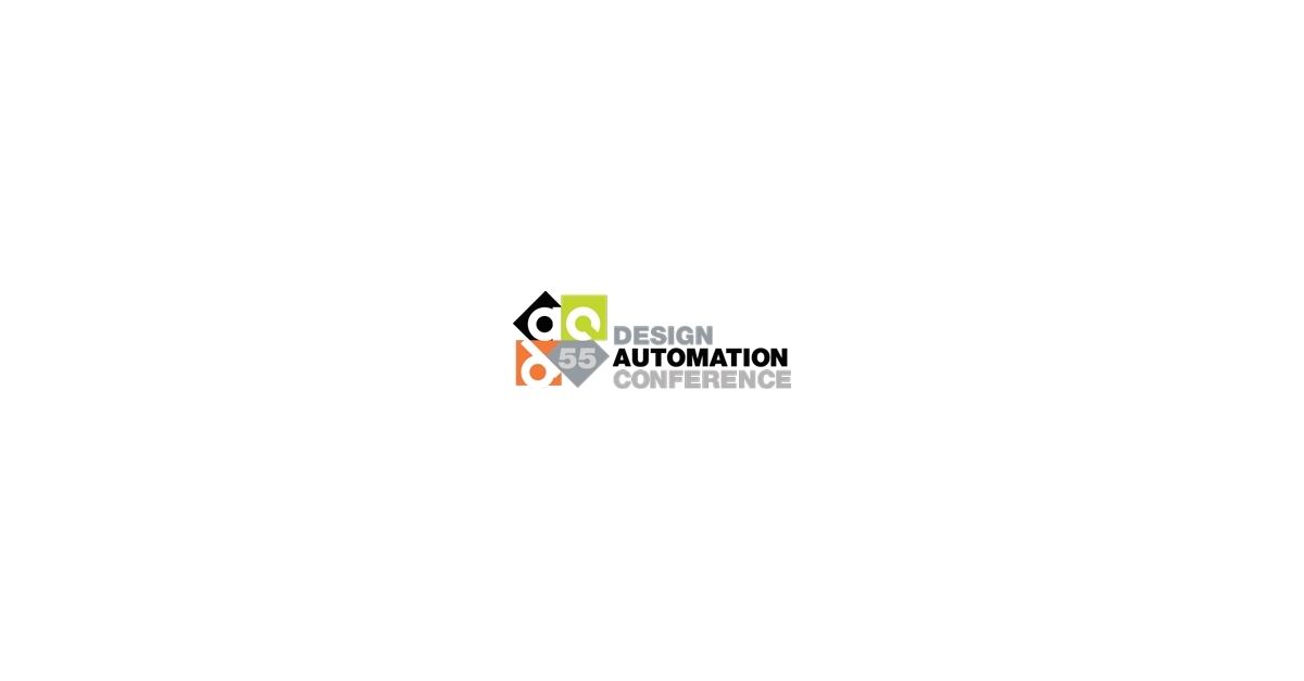 Expanded 55th Design Automation Conference Program Content Drives ...