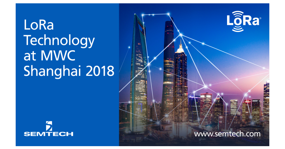 Semtech’s LoRa Technology Drives the IoT Evolution at Mobile World Congress Shanghai | Business Wire