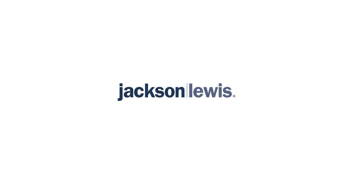Jackson Lewis Announces Leadership Transition Plan; William Anthony and ...