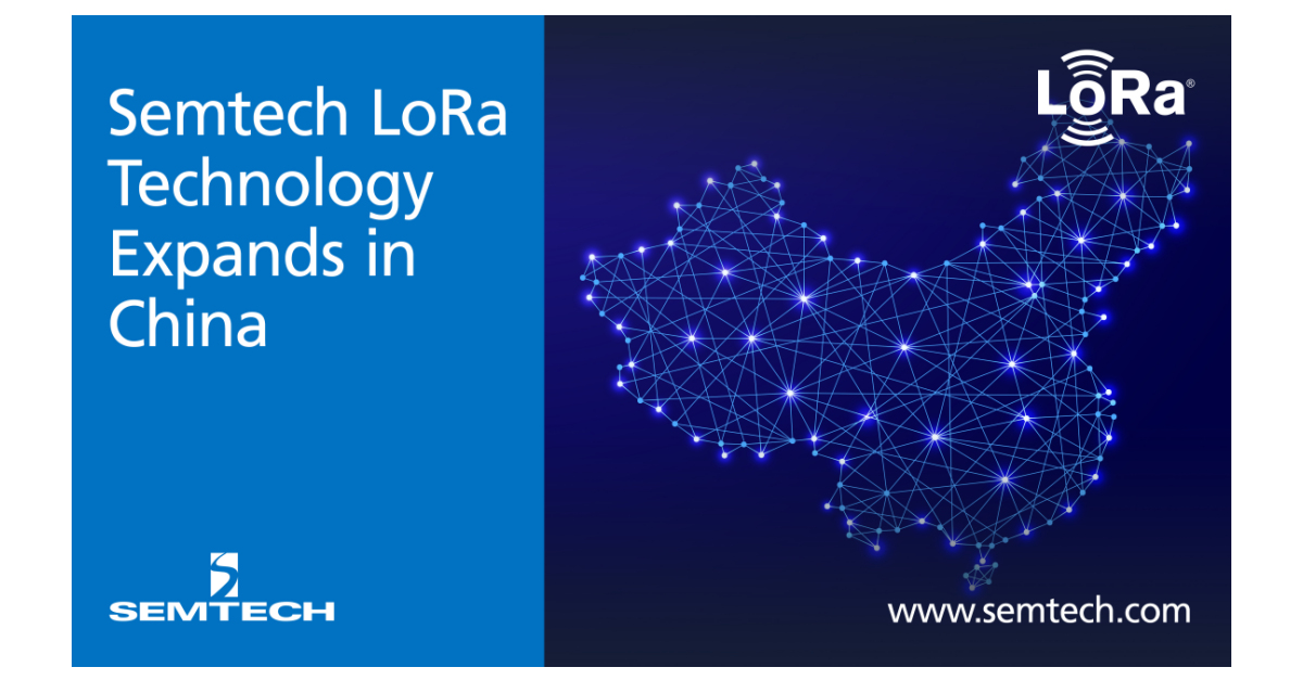Semtech’s LoRa Technology to Expand in China with its Flexible, Easy ...