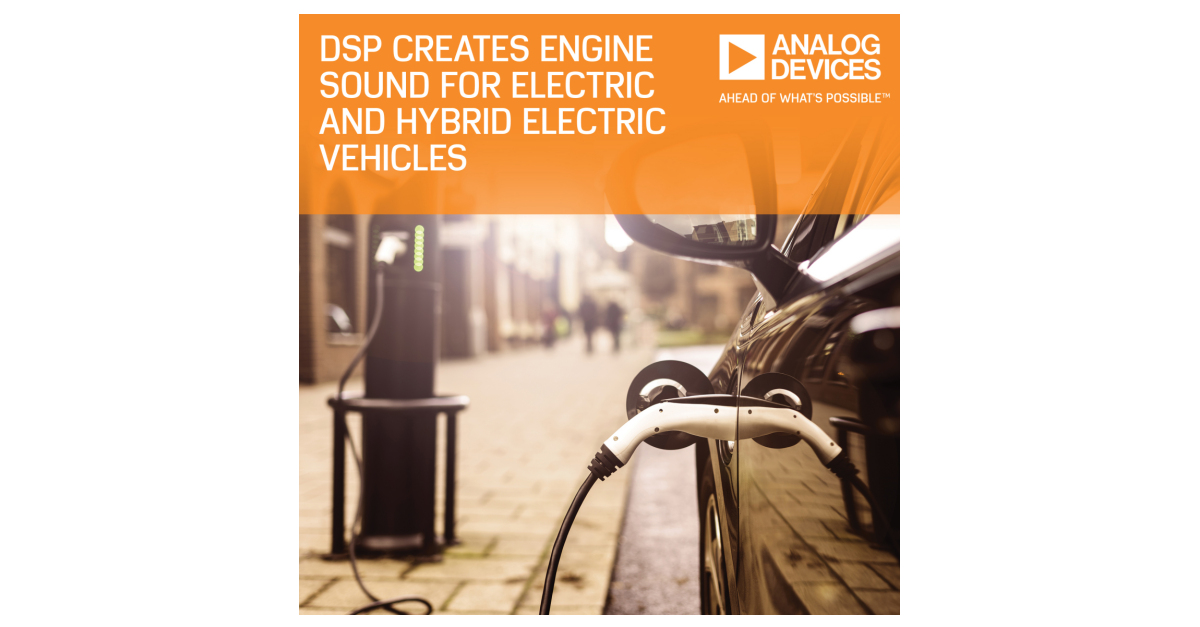 Analog Devices’ DSP Creates Internal and External Engine Sound for ...