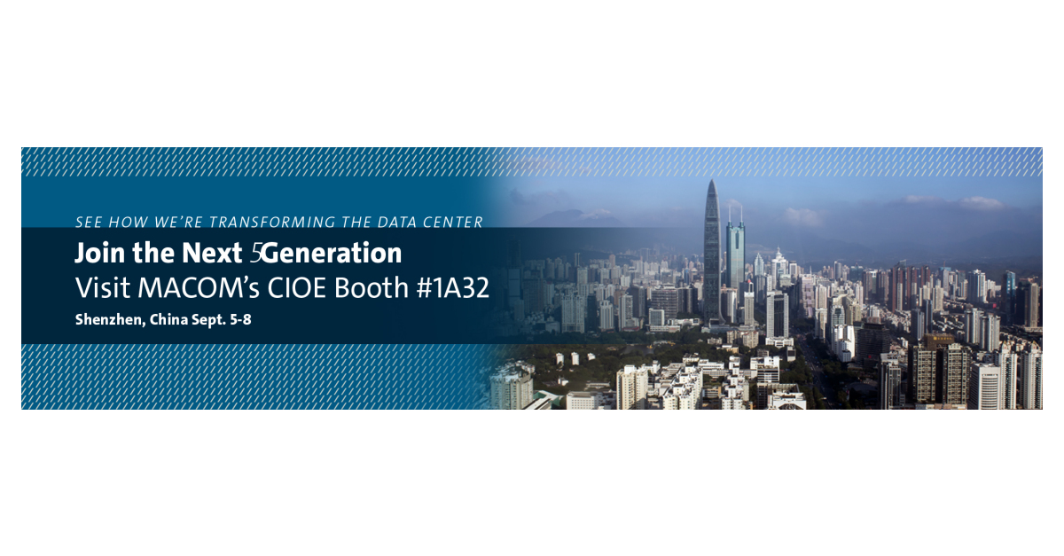 MACOM to Showcase Industry Leading Optical and Semiconductor Components ...