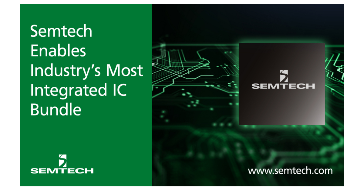 Semtech Enables Industry’s Most Integrated and Lowest Power IC Bundle for Data Center and ...
