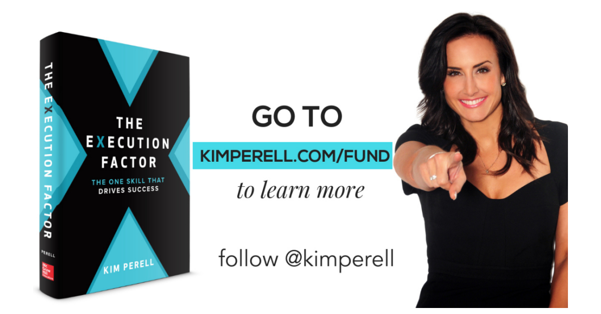 Award-Winning Entrepreneur, Angel Investor, and CEO Kim Perell Launches Execution Factor Fund ...
