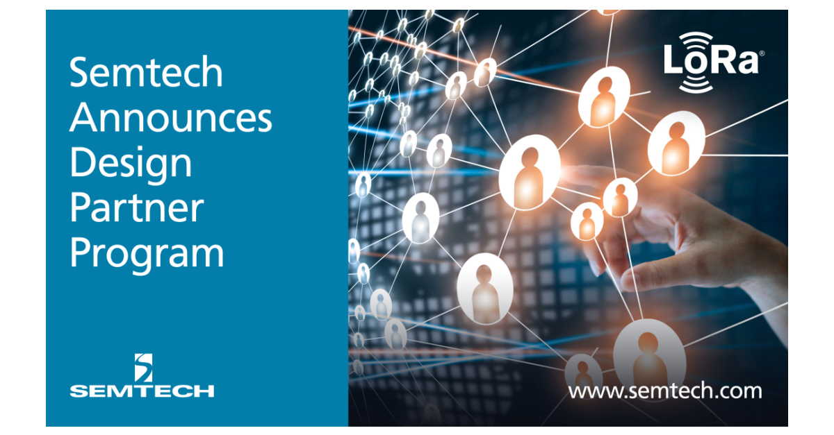 Semtech’s Design Partner Program Accelerates IoT Solutions to Market ...