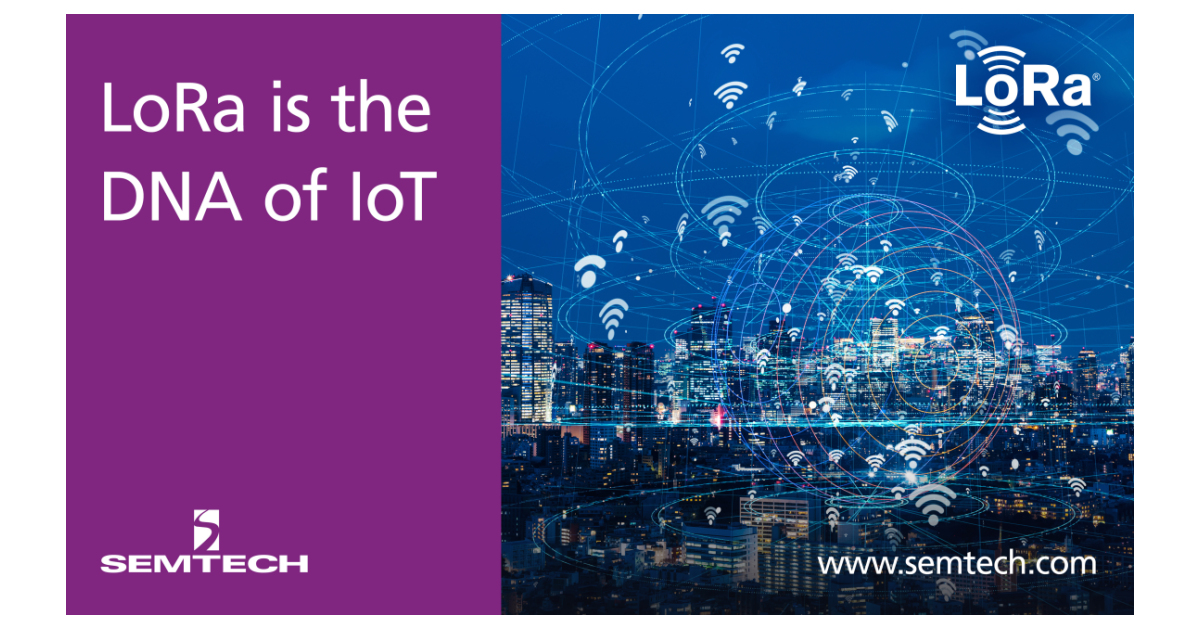 Semtech’s LoRa Technology Drives Proven, Flexible Internet of Things ...