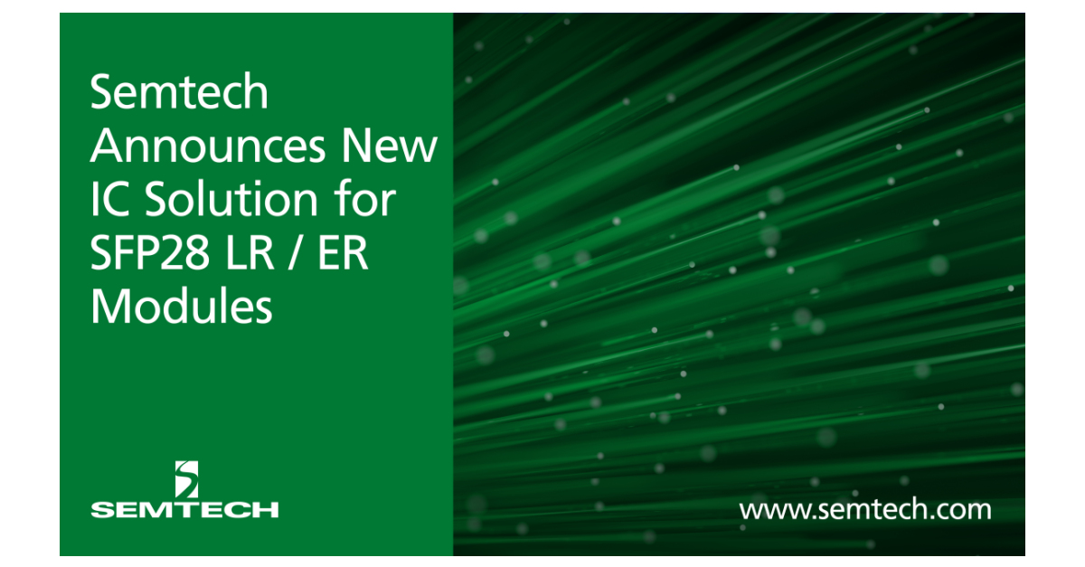 Semtech Announces Availability of an Optical IC for 5G Wireless ...