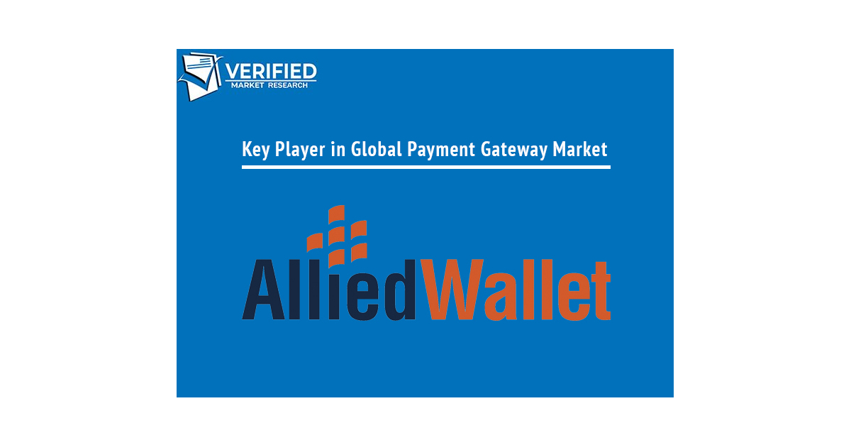 Allied Wallet Listed as a Key Player in $33.25 Billion Payment Gateway ...