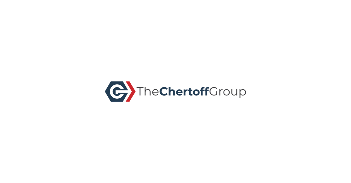 The Chertoff Group Announces Rebrand with New Core Offerings, New ...