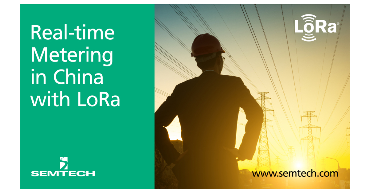 Semtech’s LoRa Technology Manages China Utilities in Real Time ...