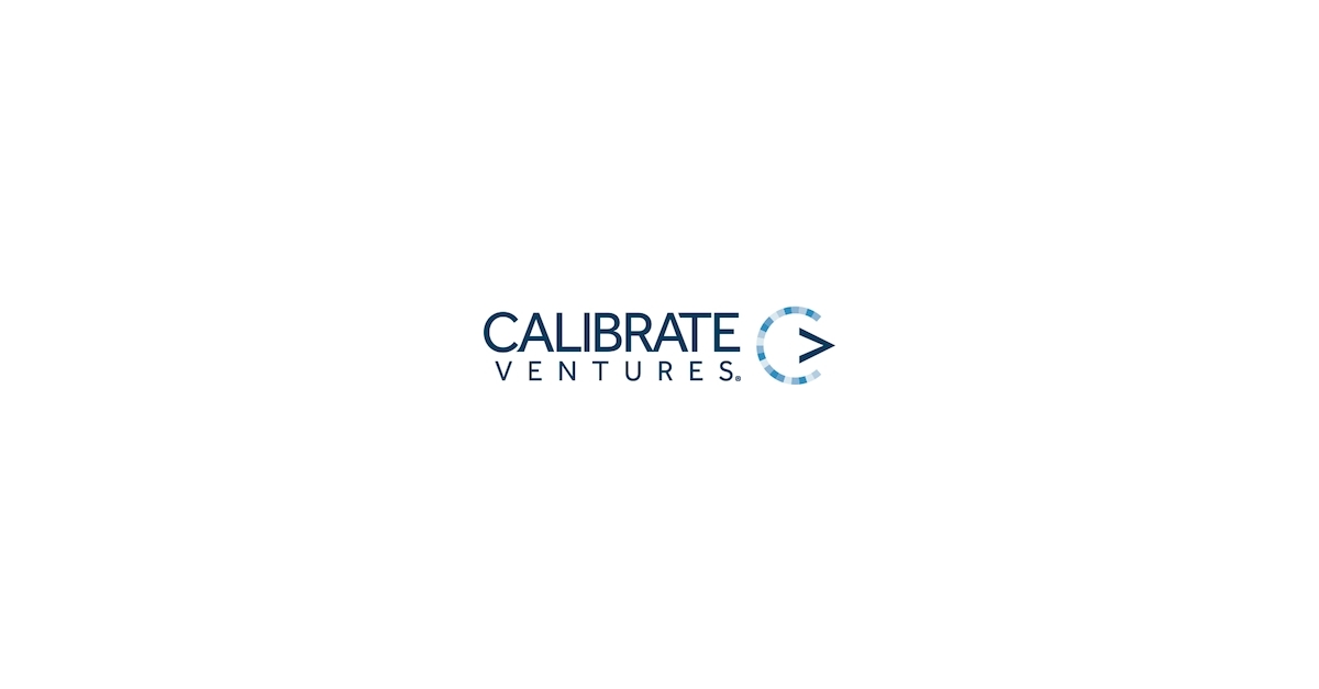 Calibrate Ventures Closes Inaugural Early Stage Venture Fund | Business ...