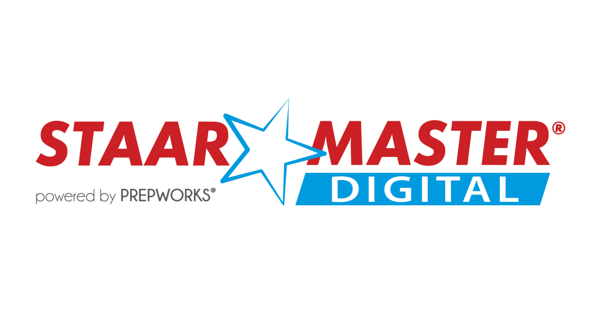STAAR MASTER® Digital Powered by PREPWORKS® Unveiled as the Newest ...