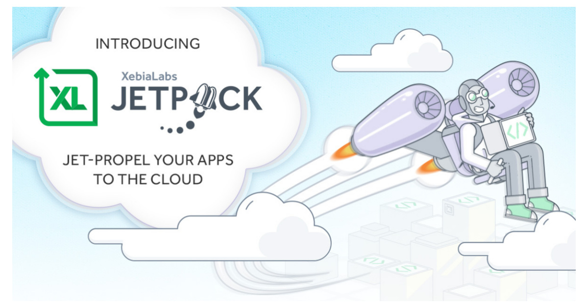 XebiaLabs Announces XL JetPack: Deploy Applications to the Cloud in ...