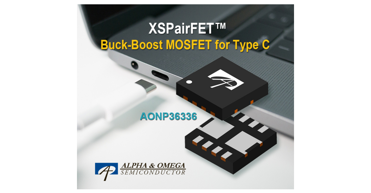 Alpha and Omega Semiconductor Announces Latest XSPairFET™ Buck-Boost ...