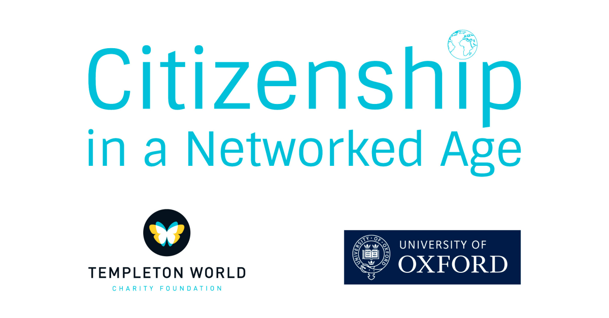 Oxford Scholars Announce Report on Citizenship in a Networked Age ...