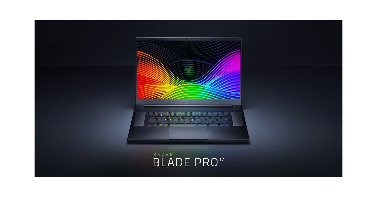 The New Razer Blade Pro 17 is Designed for Domination | Business Wire