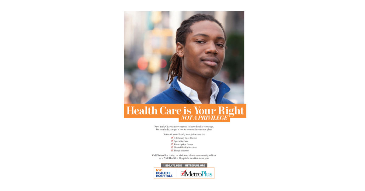 MetroPlus Launches New Public Awareness Campaign: “Health Care is Your ...