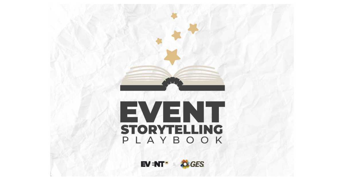 GES and EventMB Release Event Storytelling Playbook | Business Wire
