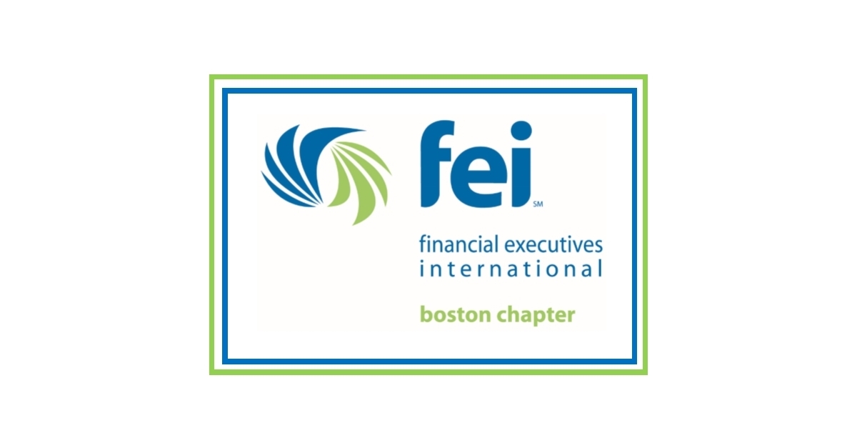 Financial Executives International (FEI) Boston Announces Incoming ...