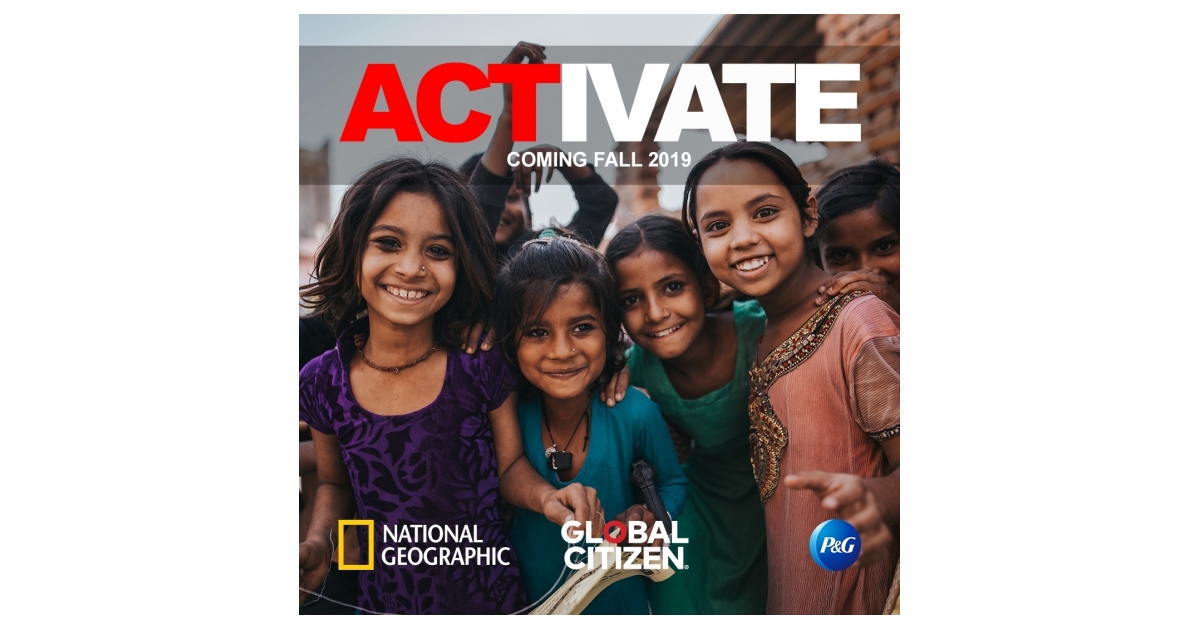 P&G, National Geographic e Global Citizen lançam série inovadora ...