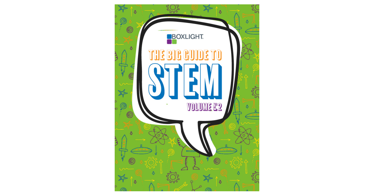 Boxlight Releases New and Improved STEM Guide | Business Wire