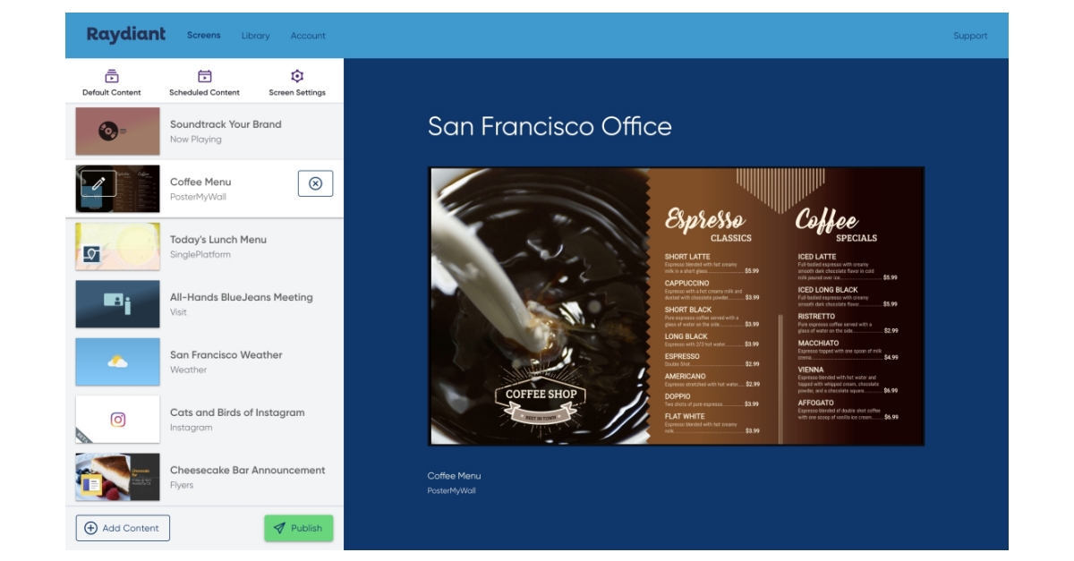 Raydiant – Innovative, Cloud-Based, Dynamic Display Platform for ...