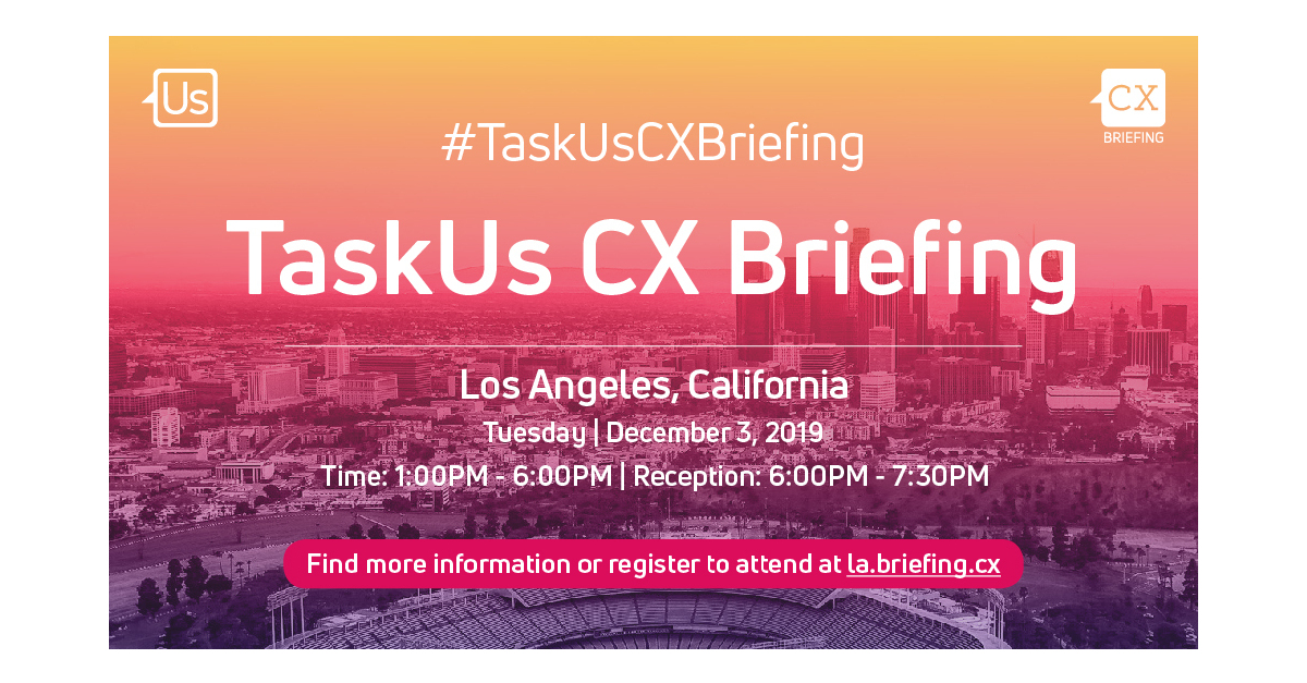 TaskUs Brings Industry-Leading CX Event to Los Angeles | Business Wire