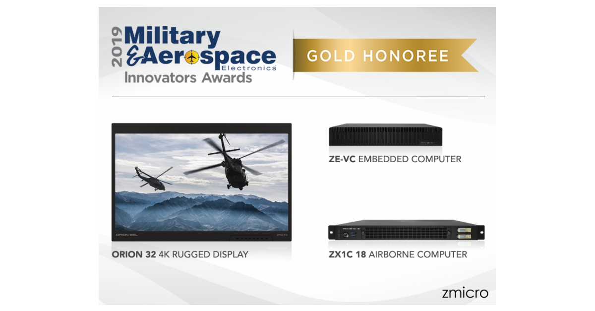 ZMicro Rugged Computing Solutions Honored by Military & Aerospace Electronics 2019 Innovators ...