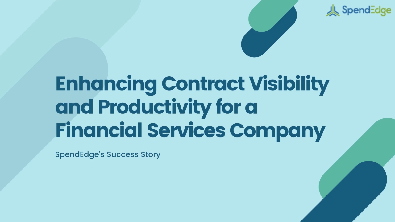 Enhancing Contract Visibility and Productivity for a Financial Services ...