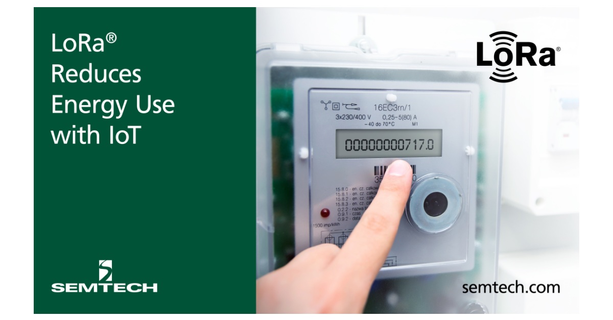 Semtech’s LoRa® Devices Reduce Energy Waste with Smarter Metering ...