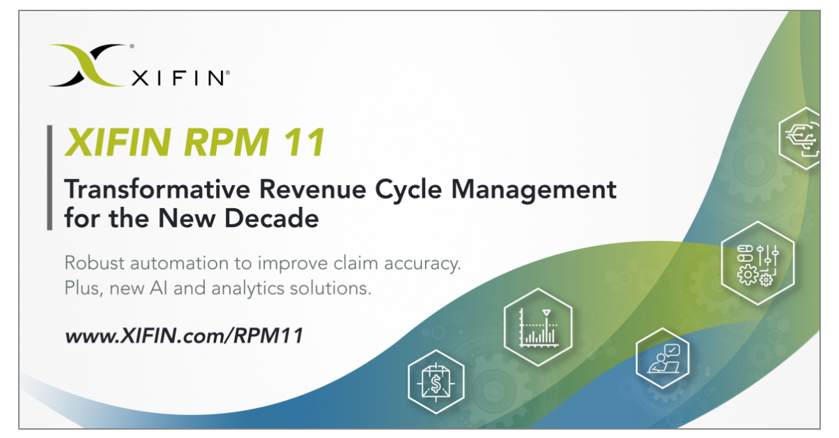 XIFIN RPM 11 Provides Diagnostic Labs with Unmatched Insights and ...