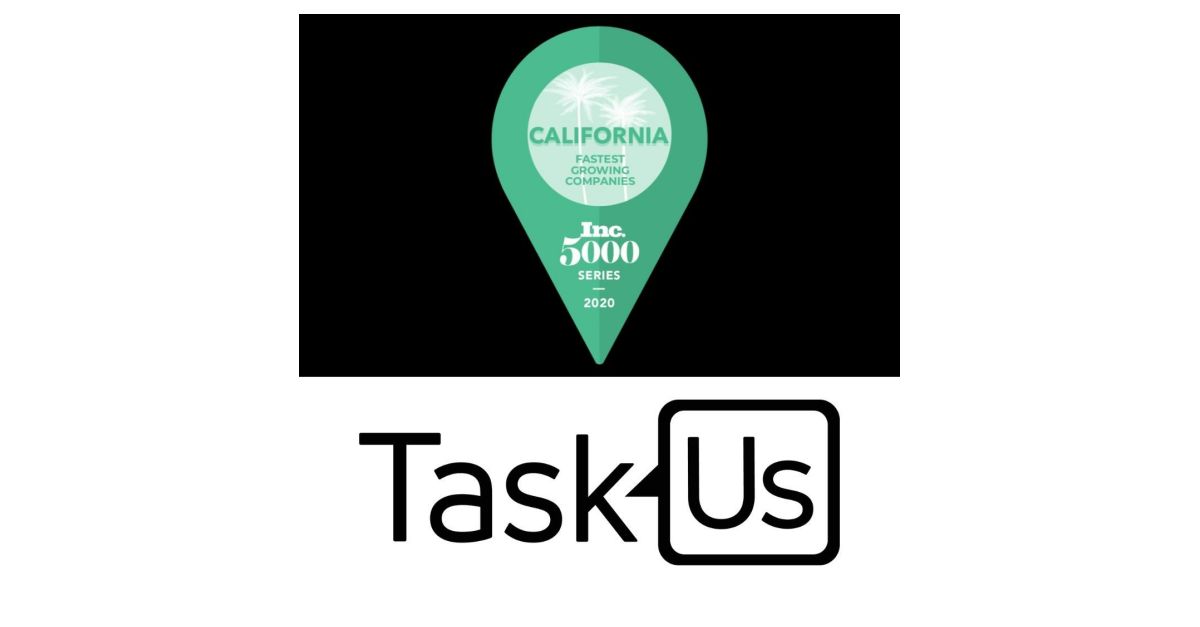 TaskUs Named to Inc. Magazine’s First-Ever List of California’s Fastest ...