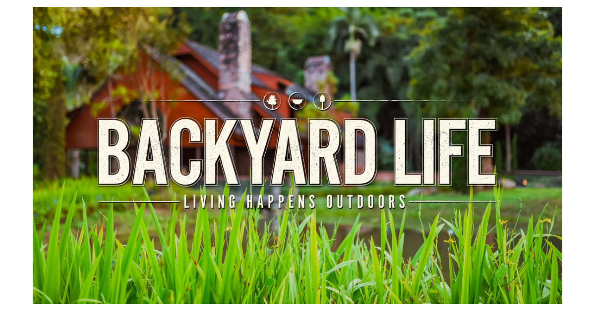 Spend More Time Living the Backyard Life This Season | Business Wire