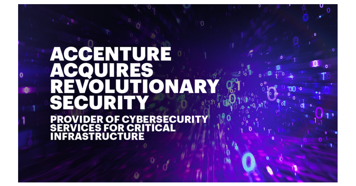 Accenture Acquires Revolutionary Security, Provider of Cybersecurity ...