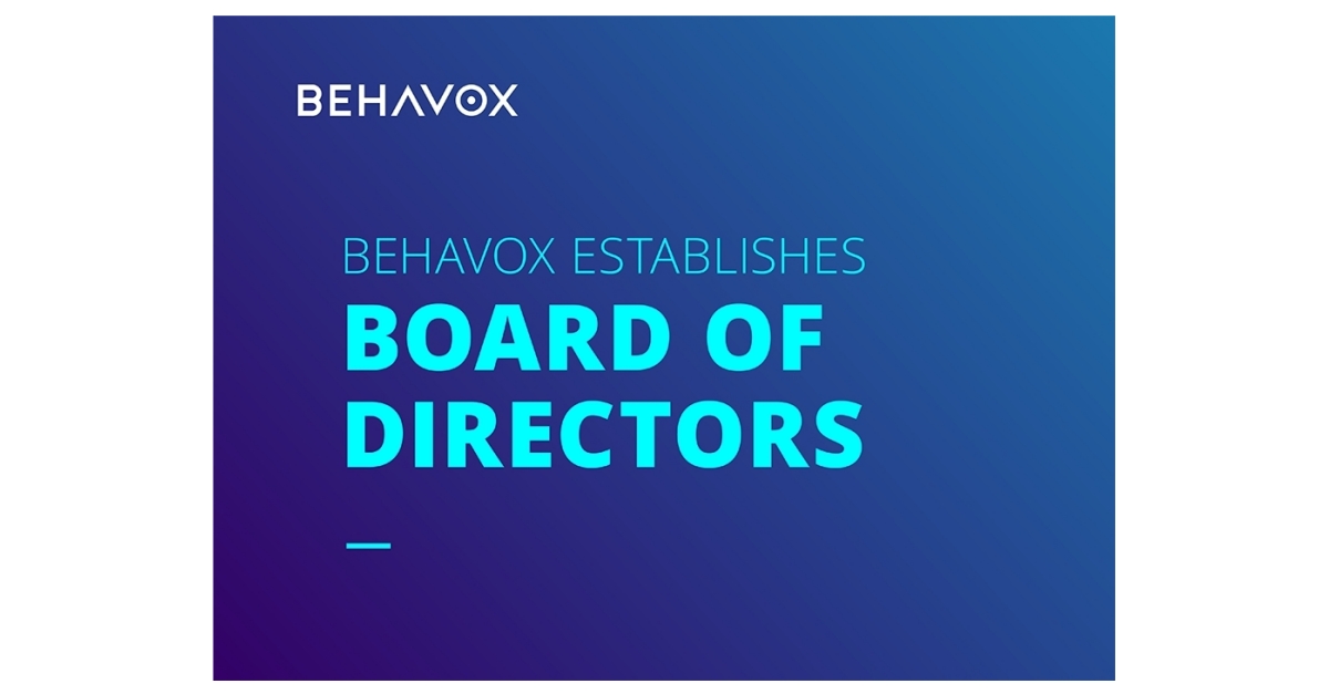 Behavox Names Prominent Industry Leaders to Board of Directors ...