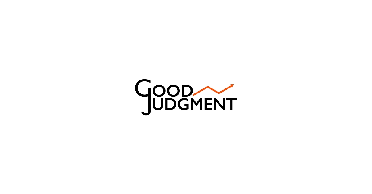 Good Judgment Announces Forecasts of Key Developments Along the Path to ...
