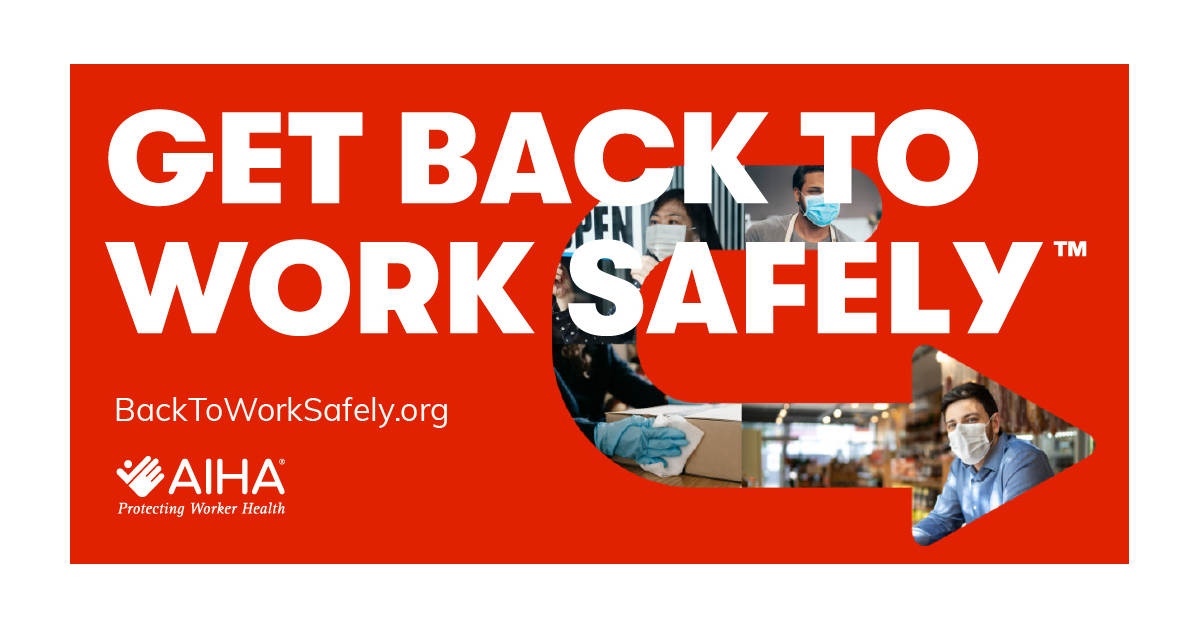 Occupational Health and Safety Experts Announce 'Back to Work Safely ...