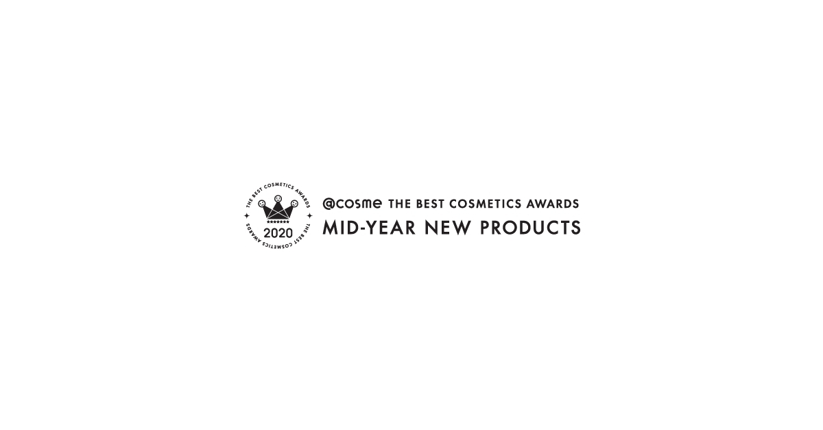 @cosme Announces the @cosme THE BEST COSMETICS AWARDS 2020 Mid Year New ...