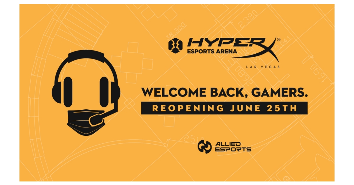 HyperX Esports Arena Las Vegas to Reopen June 25 | Business Wire