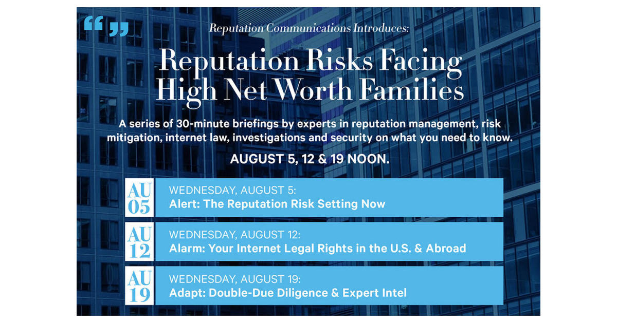 Reputation Risks Facing High-Net-Worth Families | Business Wire