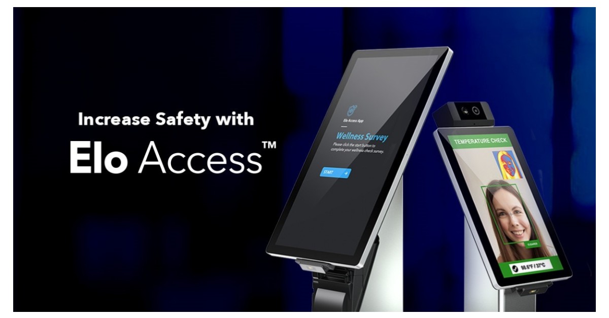 Introducing Elo Access™ for Wellness-Check Access Control Kiosk ...