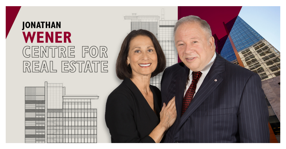 Unique and Timely: Jonathan Wener Centre for Real Estate Opens at ...