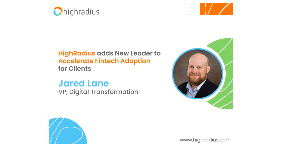 HighRadius Adds New Leader to Accelerate Fintech Adoption for Clients ...