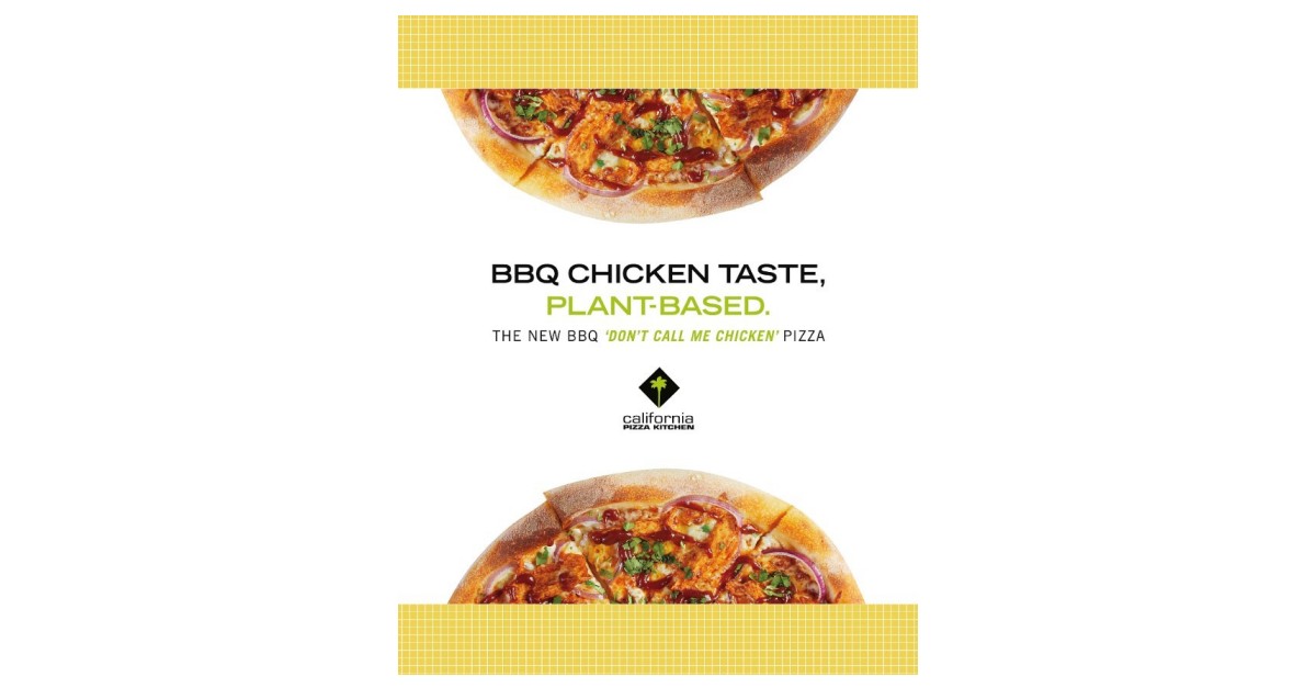 California Pizza Kitchen Announces Addition of New, Plant-Based Twist ...