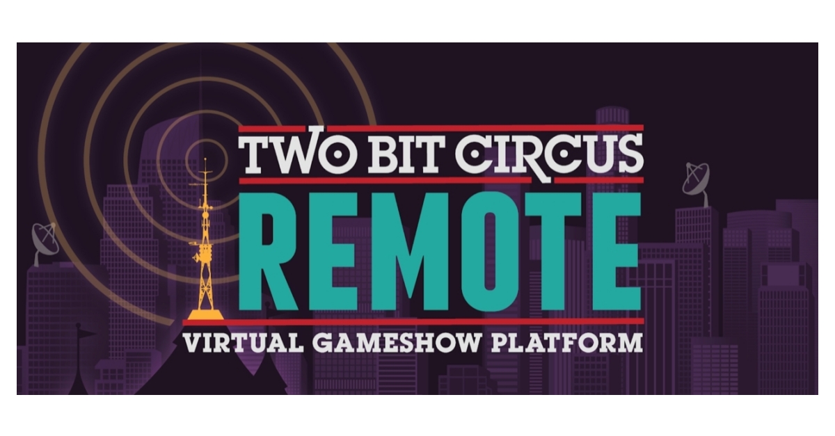Two Bit Circus Releases New Online Entertainment Platform for Brands to ...